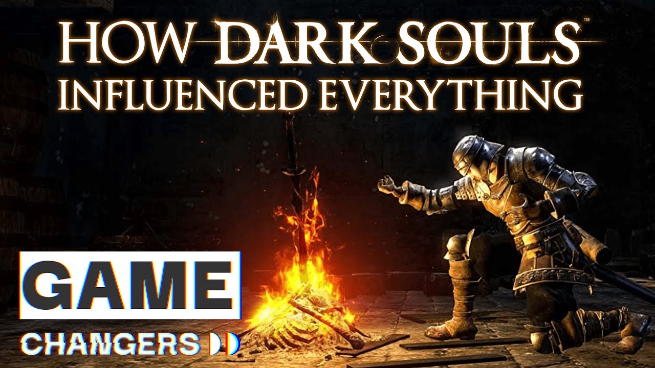 How influential was Dark Souls? - Game Voyage