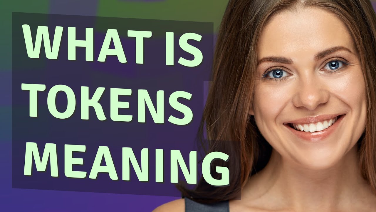 What is the significance of tokens? - Game Voyage